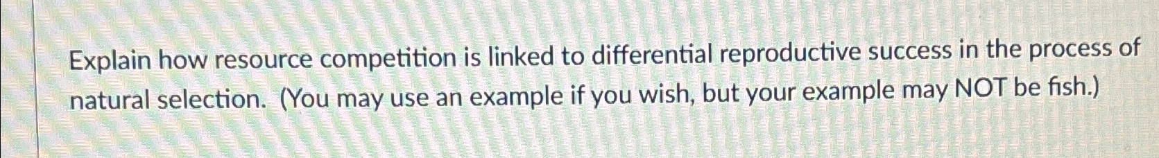 Solved Explain how resource competition is linked to | Chegg.com