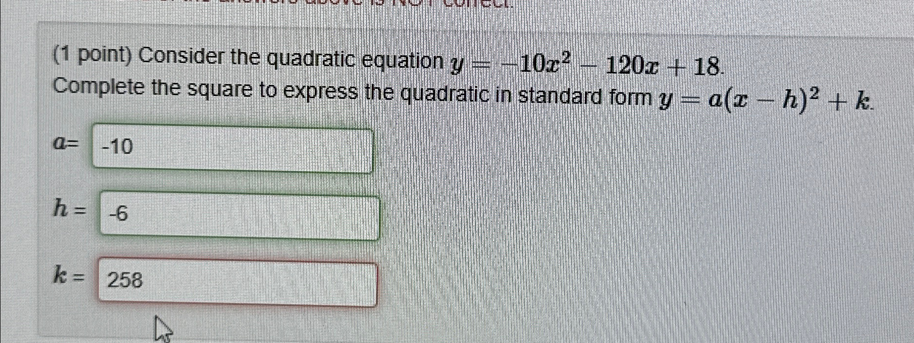 Solved (1 ﻿point) ﻿Consider the quadratic equation | Chegg.com