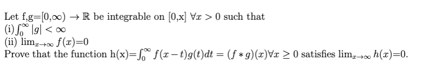 Solved Let f,g=[0,∞)→R ﻿be integrable on [0,x]AAx>0 ﻿such | Chegg.com
