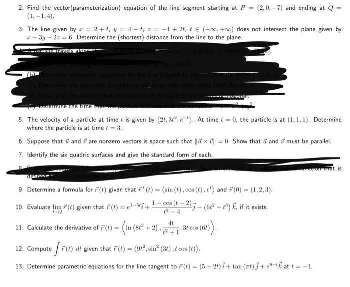 Solved 2 Find The Vector Parameterization Equation Of The
