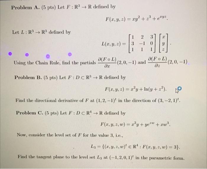 Solved Problem A. (5 pts) Let F:R3→R defined by | Chegg.com