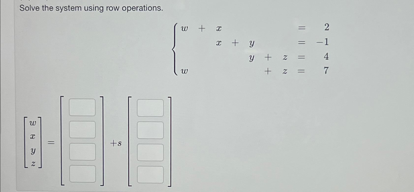 Solved Solve the system using row | Chegg.com