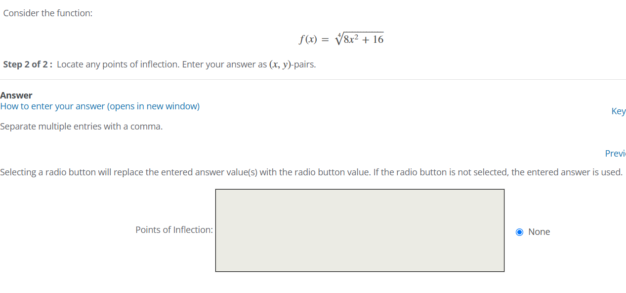 Solved Consider the function: f(x)=\root(4)(8x^(2)+16) ﻿Step | Chegg.com
