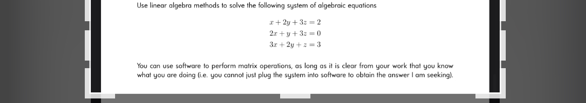 Solved Use linear algebra methods to solve the following | Chegg.com
