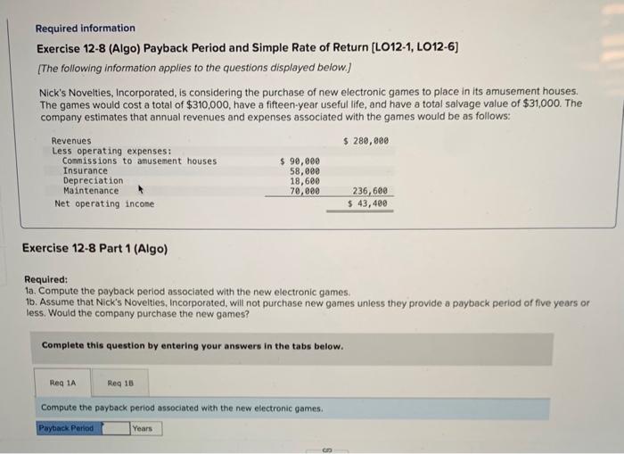 Solved Required information Exercise 12-8 (Algo) Payback | Chegg.com