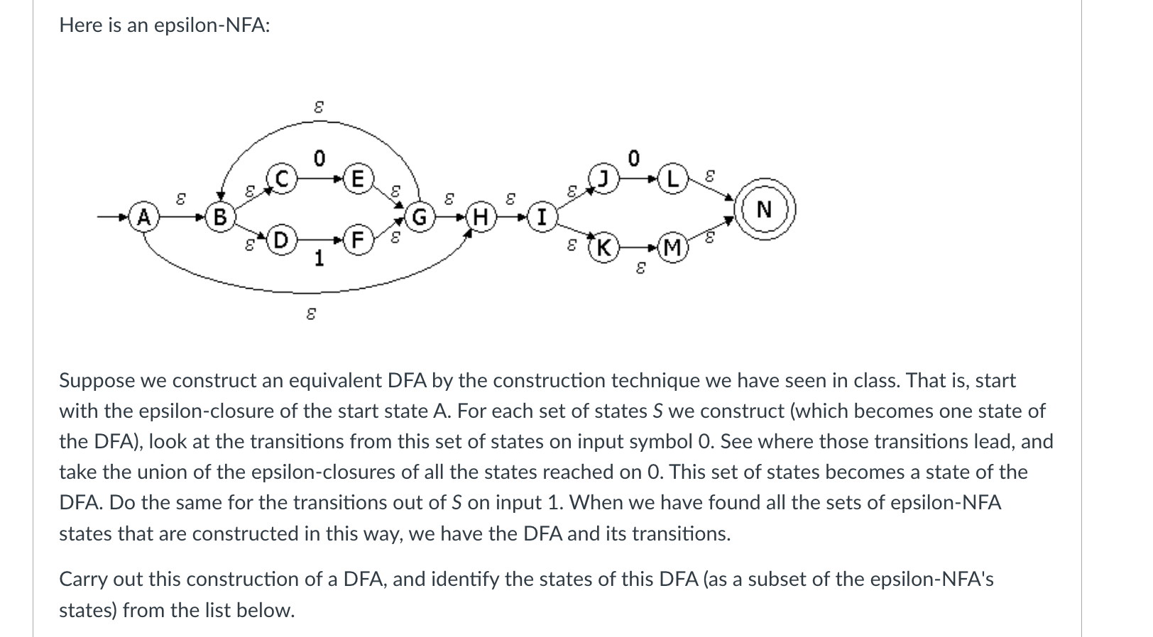 Solved Here is an epsilon-NFA: Suppose we construct an | Chegg.com