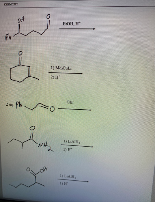 Solved CHEM 2212 0 of EtOH, H ph 1) Me,Culi 2) H* OH 2 eq. | Chegg.com