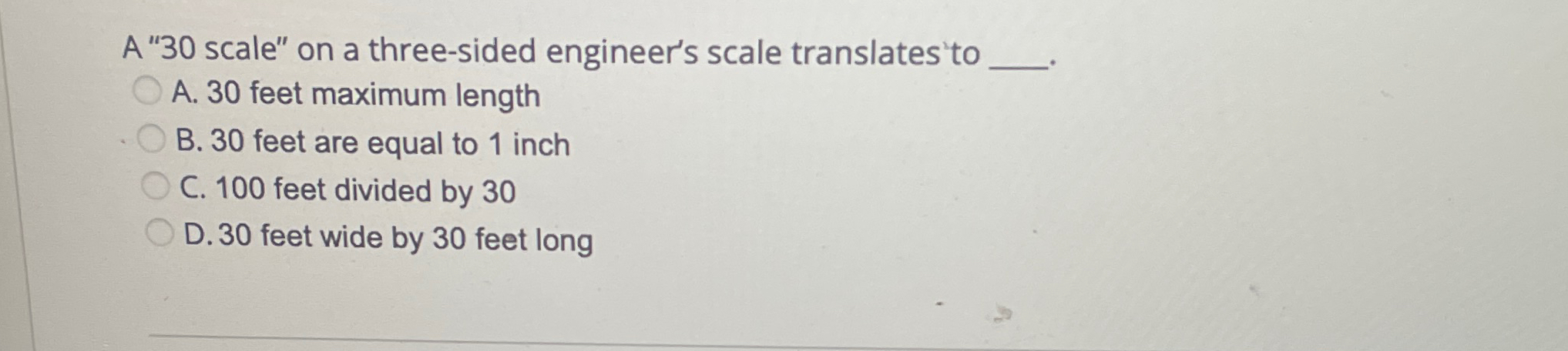 Solved A "30 ﻿scale" on a three-sided engineer's scale | Chegg.com