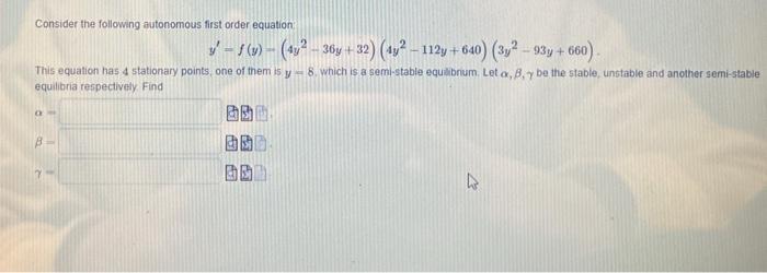 Solved Consider the following autonomous first order | Chegg.com