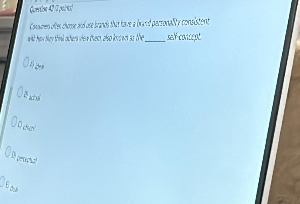 Solved Question 43 (3points)Consumers often choose and use | Chegg.com