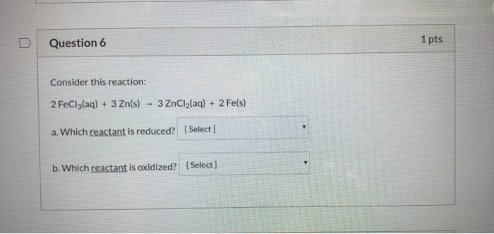 Solved Consider this reaction: 2FeCl3(aq) + 3 Zn(s) --> 3 | Chegg.com