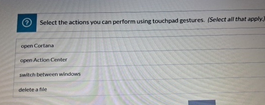 Solved Select the actions you can perform using touchpad | Chegg.com