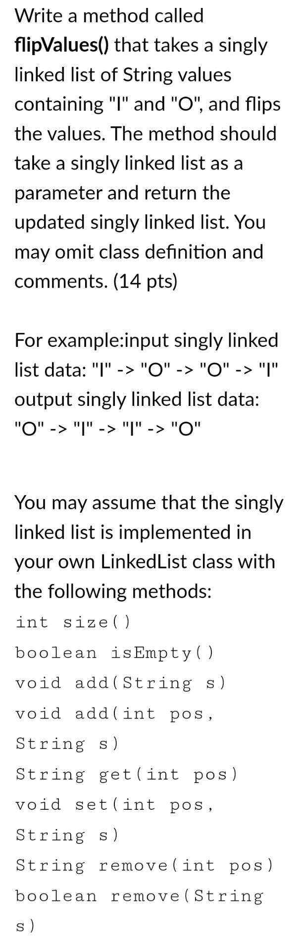 Solved Write a method called flipValues() that takes a | Chegg.com