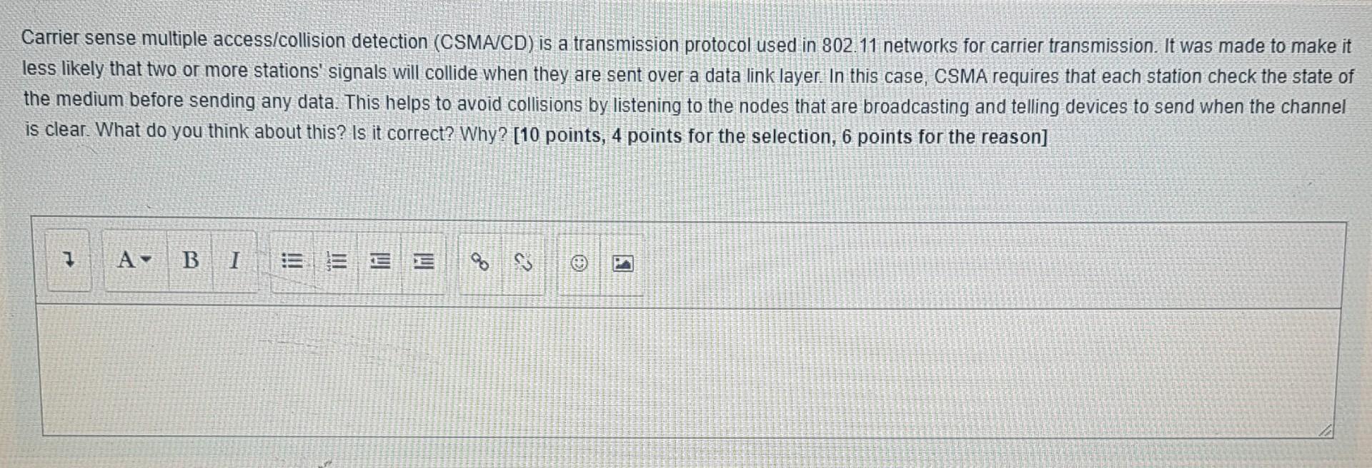 Solved Carrier sense multiple access/collision detection | Chegg.com