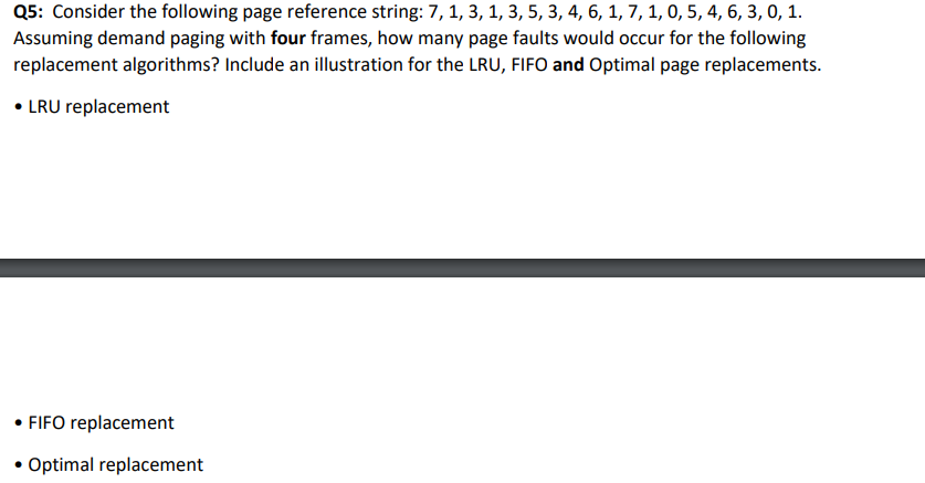 Solved Q5: Consider the following page reference string: | Chegg.com