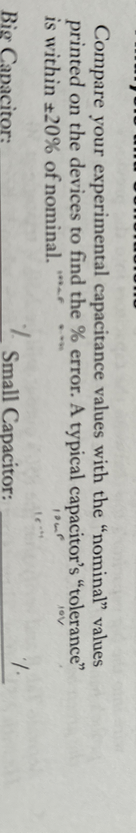 Solved Compare your experimental capacitance values with the | Chegg.com