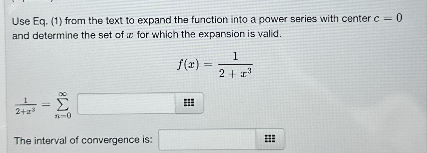 Solved Use Eq. (1) ﻿from the text to expand the function | Chegg.com