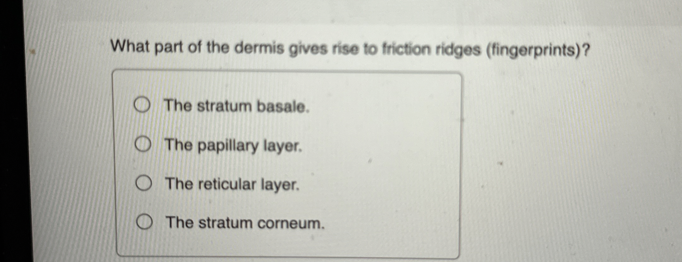 Solved What part of the dermis gives rise to friction ridges | Chegg.com