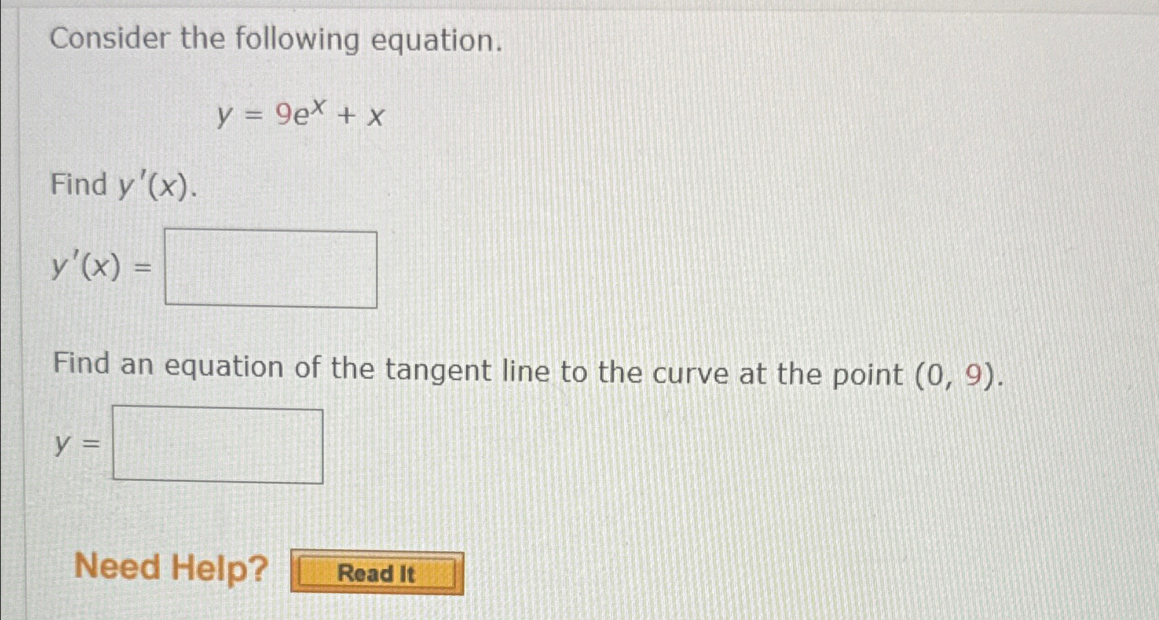 Solved Consider The Following Equation Y 9ex Xfind