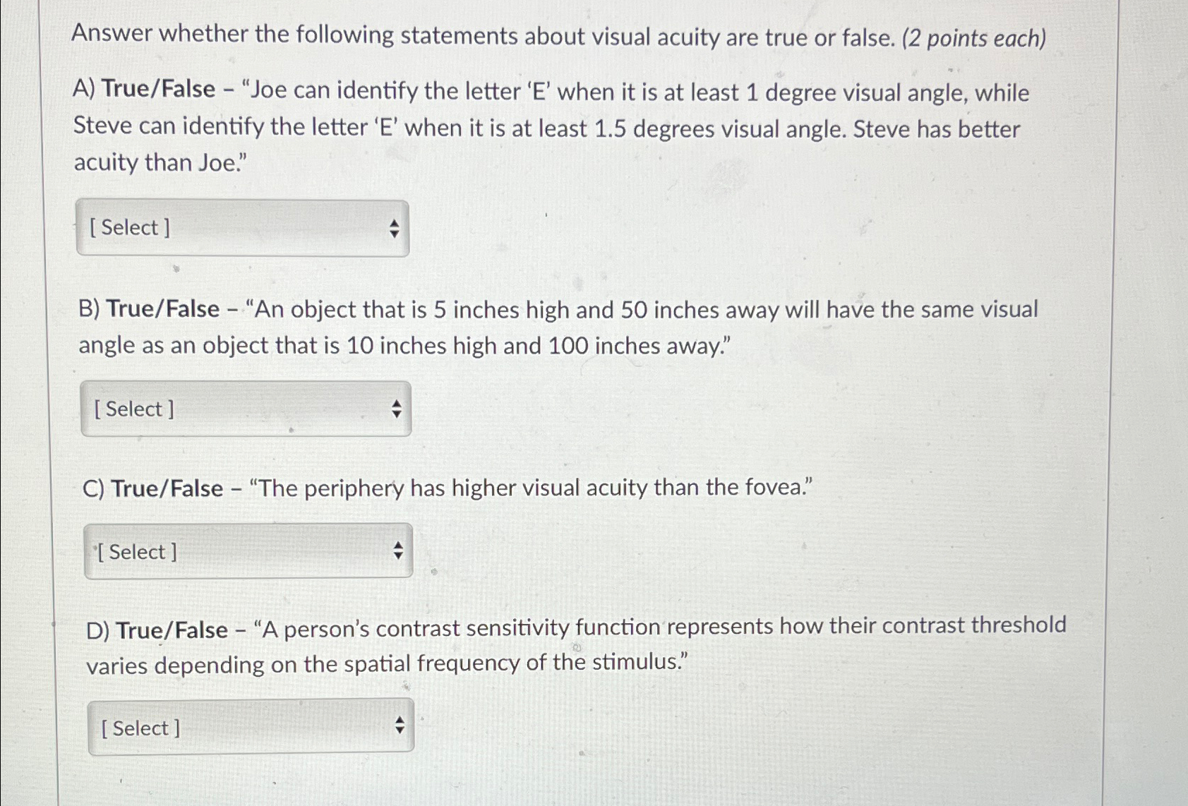 Solved Answer whether the following statements about visual | Chegg.com