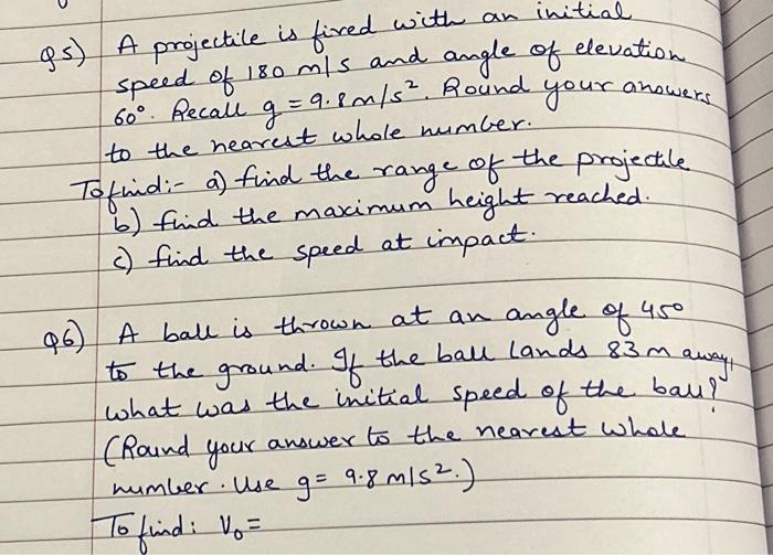 Solved gs) A projectile is fixed with an initial elevation | Chegg.com