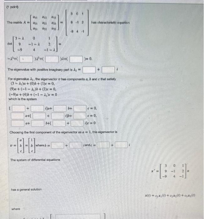 Solved det⎣⎡3−λ9−90−1−λ412−1−λ⎦⎤=−λ2+()λ2+(λ+()=0 The | Chegg.com