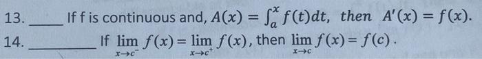 Solved 13. If f is continuous and, A(x)=∫axf(t)dt, then | Chegg.com