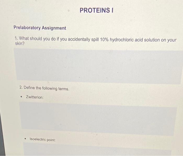 Solved PROTEINSI Prelaboratory Assignment 1. What should you | Chegg.com Solved PROTEINSI Prelaboratory Assignment 1. What should you | Chegg.com