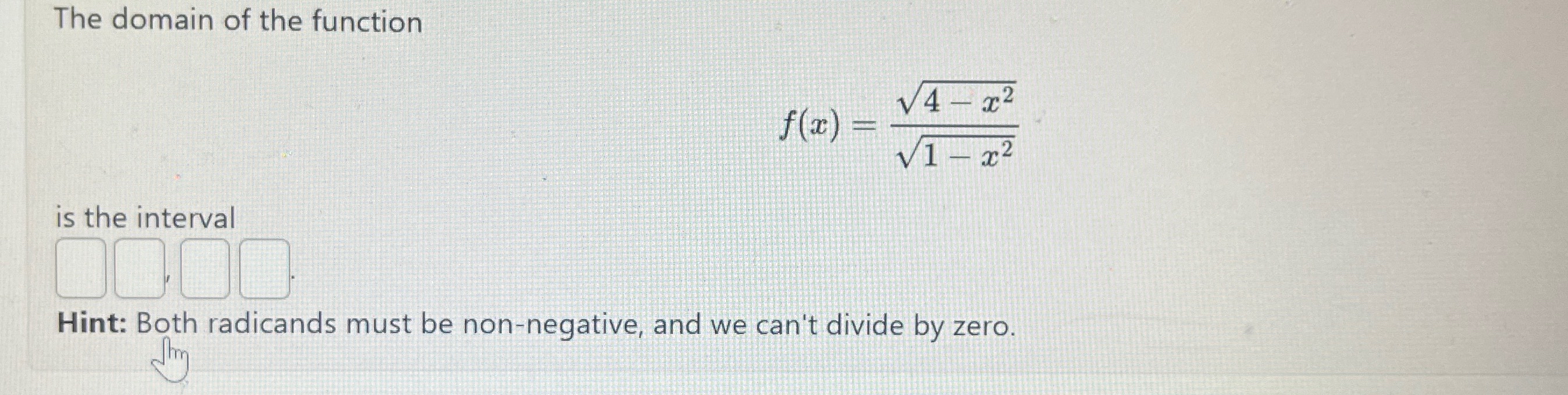 Solved The domain of the functionf(x)=4-x221-x22is the | Chegg.com