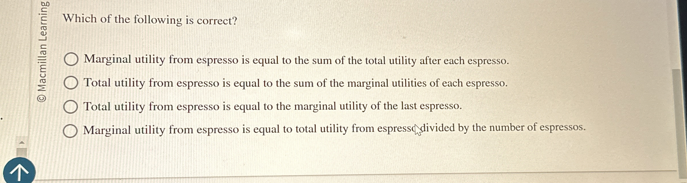 Solved Which of the following is correct?Marginal utility | Chegg.com