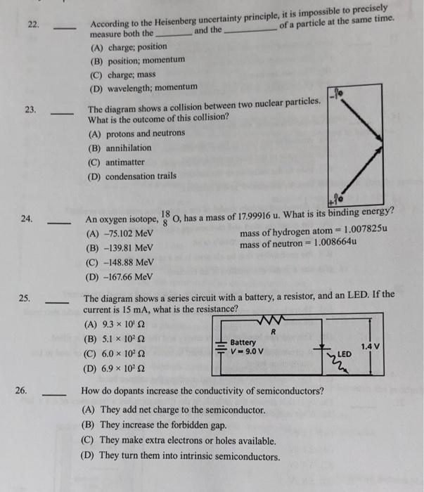 Solved 22. According to the Heisenberg uncertainty | Chegg.com