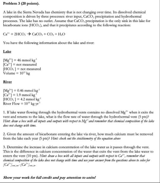 Solved Problem 3 ( 20 ﻿points).A lake in the Sierra Nevada | Chegg.com