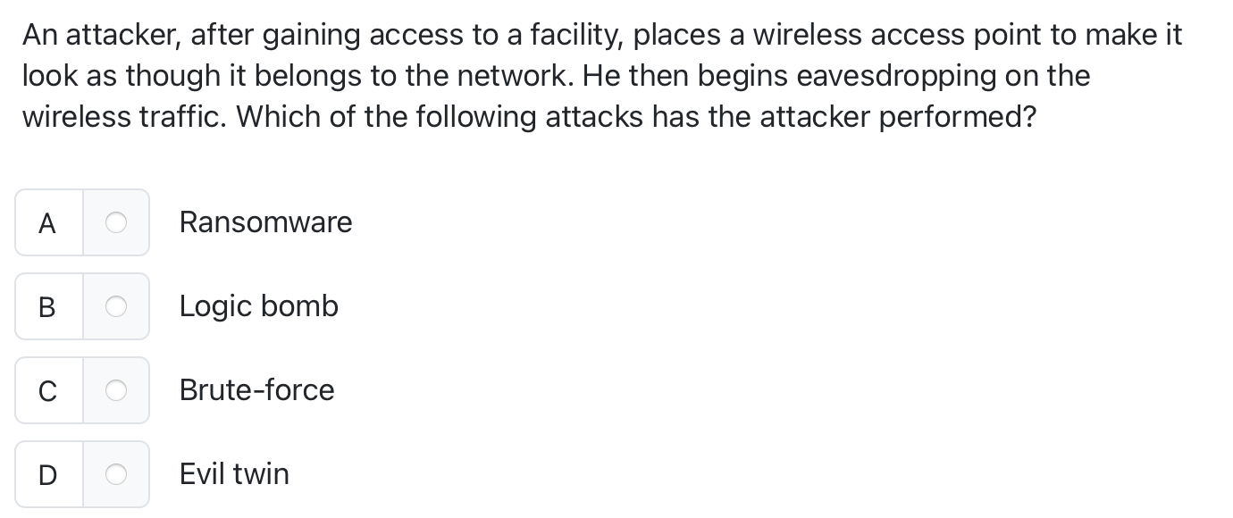 Solved An attacker, after gaining access to a facility, | Chegg.com