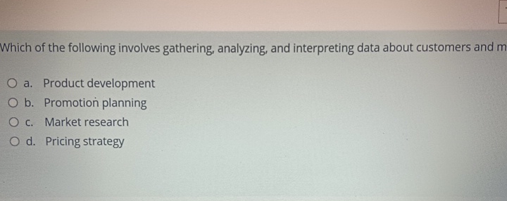 Solved Which of the following involves gathering, analyzing, | Chegg.com