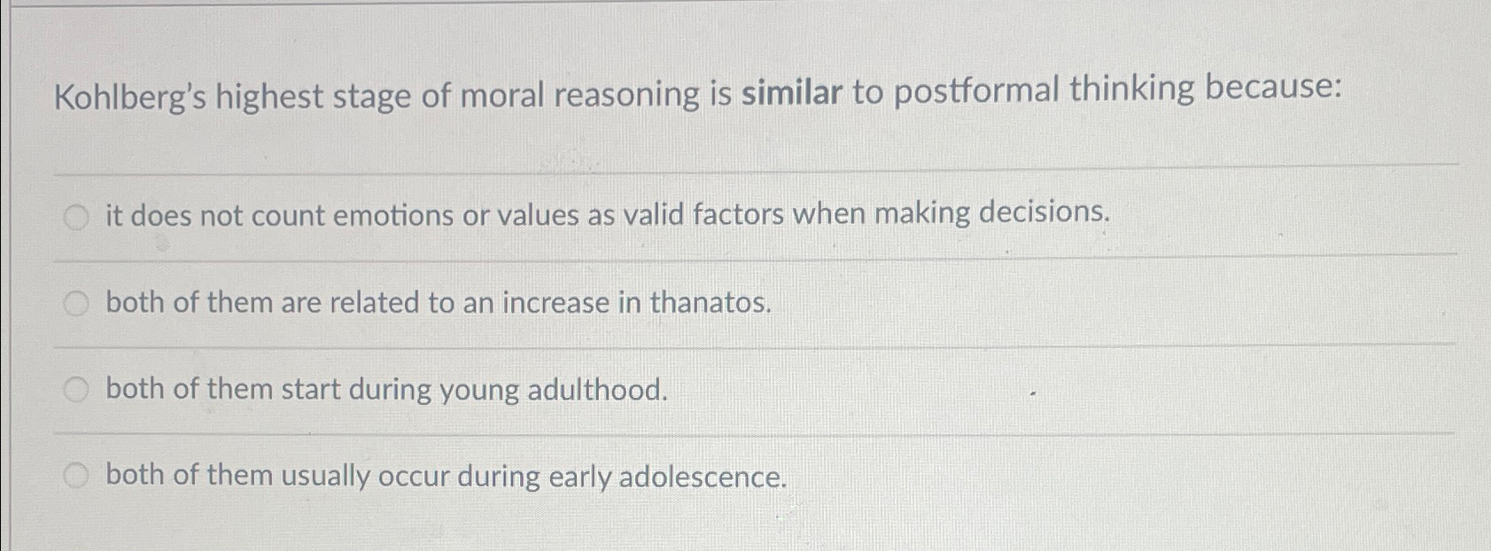 Solved Kohlberg's highest stage of moral reasoning is | Chegg.com
