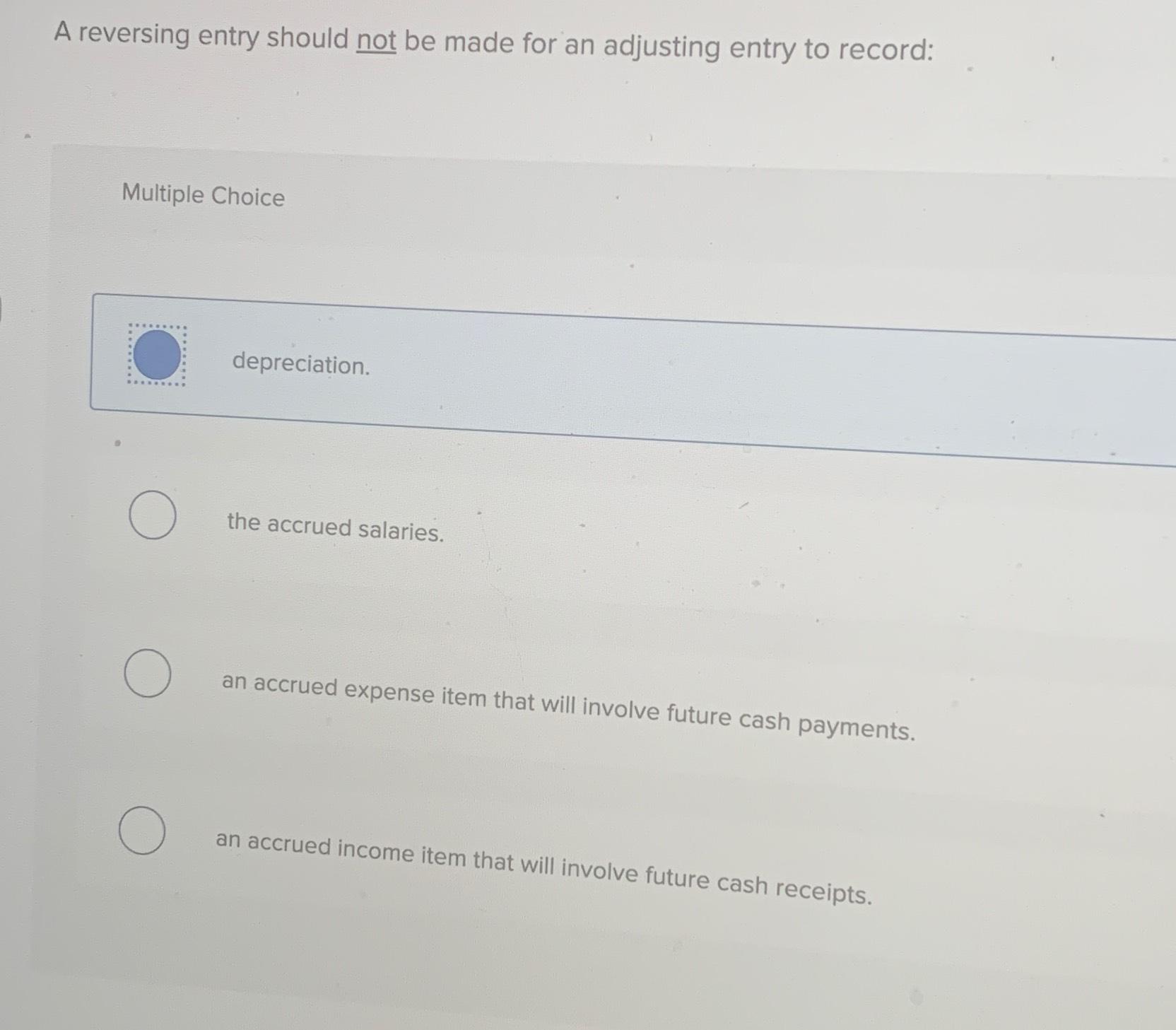 Solved A reversing entry should not be made for an adjusting | Chegg.com