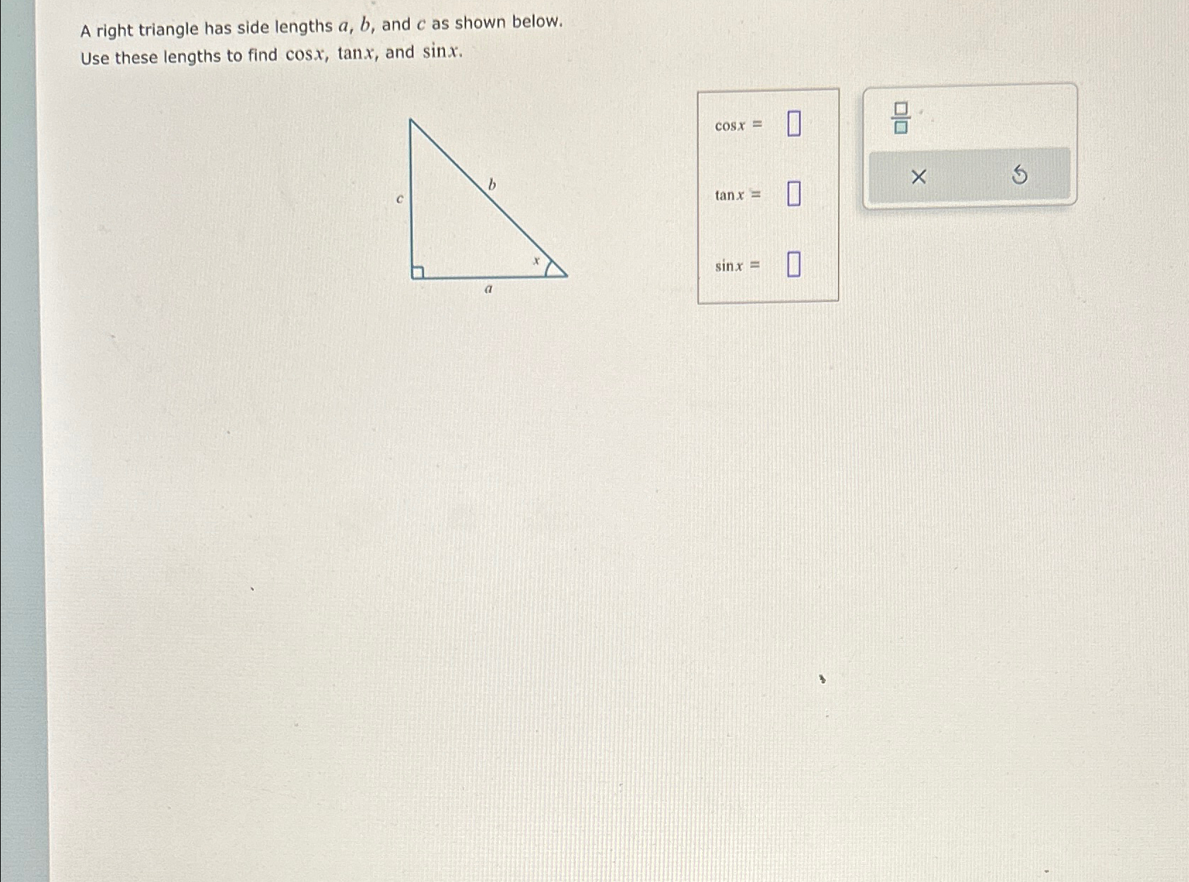 Solved A right triangle has side lengths a,b, ﻿and c ﻿as | Chegg.com