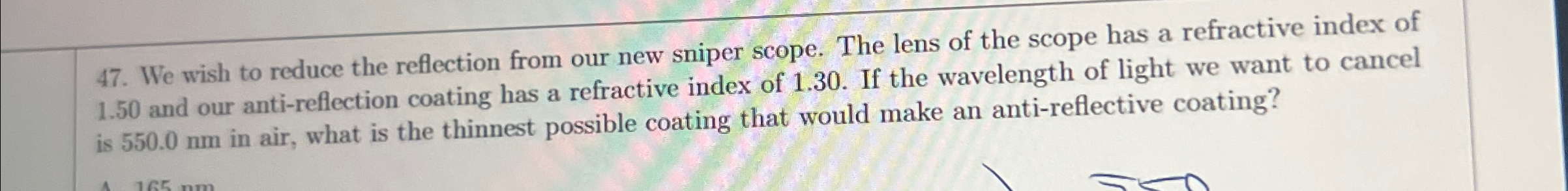 Solved We wish to reduce the reflection from our new sniper | Chegg.com