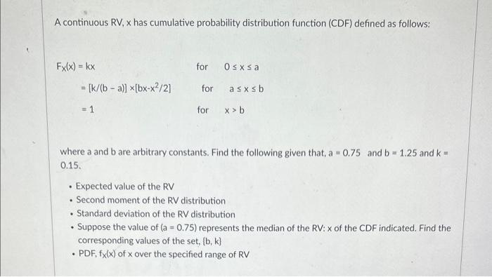 Solved A continuous RV, x has cumulative probability | Chegg.com