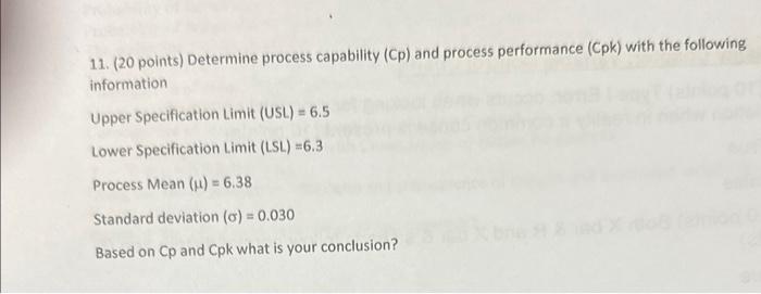 Solved 11. (20 points) Determine process capability (Cp) and | Chegg.com