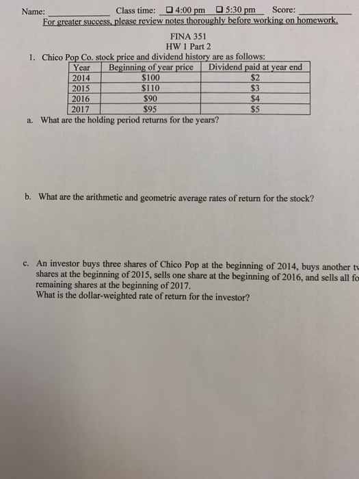 Solved Name: Class time: 04:00 pm 5:30 pm Score: For greater | Chegg.com