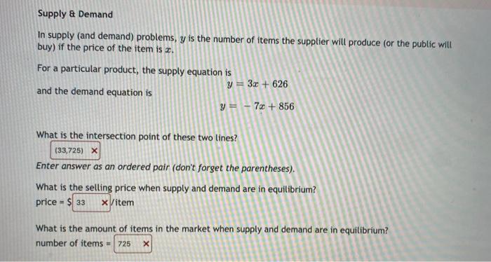 Solved Supply & Demand In supply and demand) problems, y is | Chegg.com