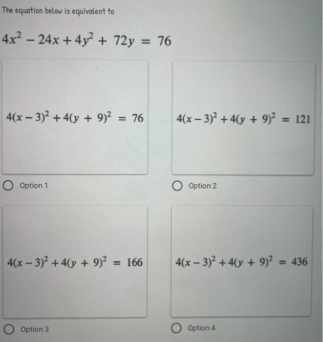 Solved The equation below is equivalent to 4x2 – 24x + 4y2 + | Chegg.com