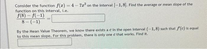 Solved Consider the function f(x)=4−7x2 on the interval | Chegg.com