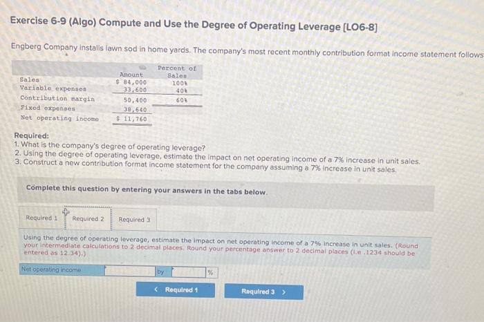 Solved Exercise 6-9 (Algo) Compute and Use the Degree of | Chegg.com