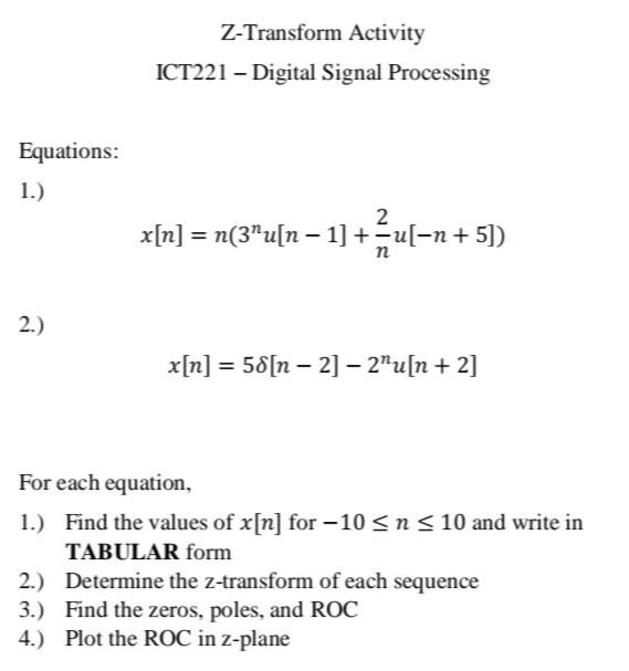 Solved Z-Transform Activity ICT221 - Digital Signal | Chegg.com