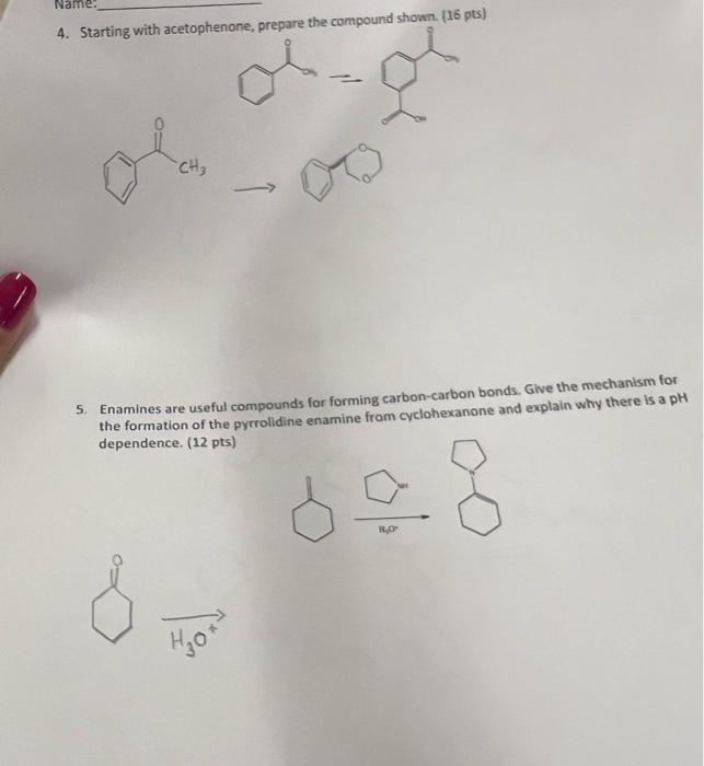 Solved 4. Starting with acetophenone, prepare the compound | Chegg.com