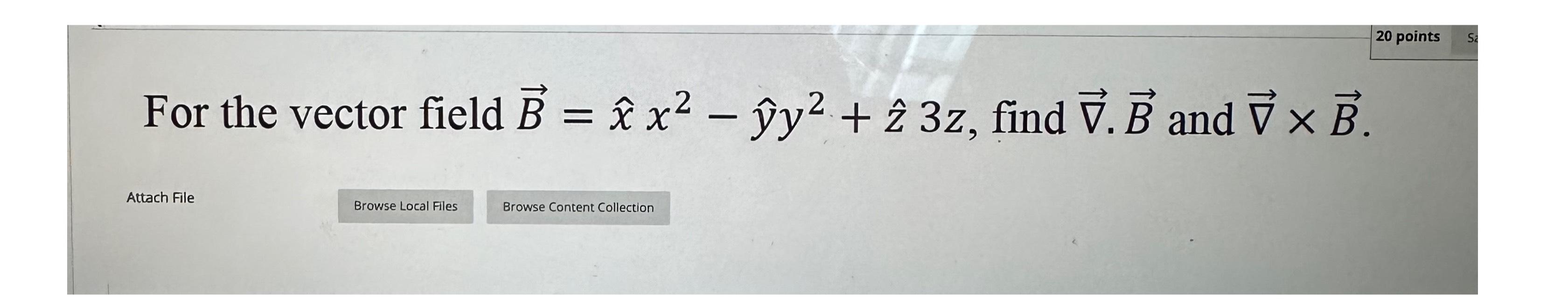 Solved 20 ﻿pointsFor the vector field | Chegg.com