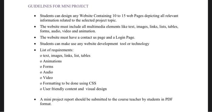Solved GUIDELINES FOR MINI PROJECT - Students can design any | Chegg.com