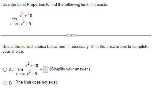 Solved Use the Limit Properties to find the following limit, | Chegg.com